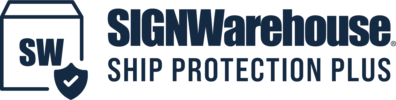 Signwarehouse Ship Protection Plus | SignWarehouse